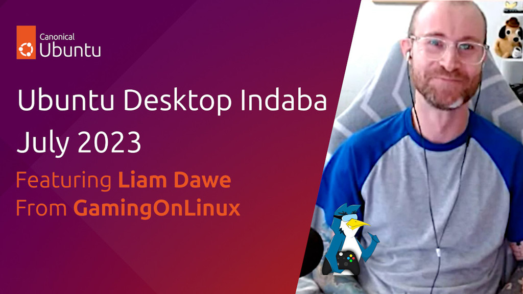 Ubuntu Desktop Team Indaba - July 28, 2023 - UbuntuOnAir - Ubuntu ...